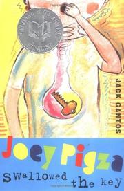 JOEY PIGZA SWALLOWED THE KEY by Jack Gantos | Kirkus Reviews