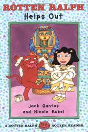 ROTTEN RALPH HELPS OUT by Jack Gantos , Nicole Rubel | Kirkus Reviews