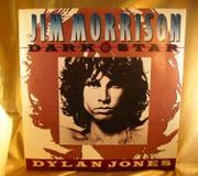 JIM MORRISON by Dylan Jones | Kirkus Reviews