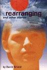 REARRANGING by David Gifaldi | Kirkus Reviews
