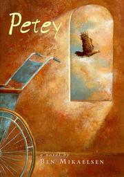 PETEY by Ben Mikaelsen | Kirkus Reviews