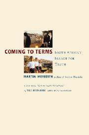 COMING TO TERMS by Martin Meredith | Kirkus Reviews