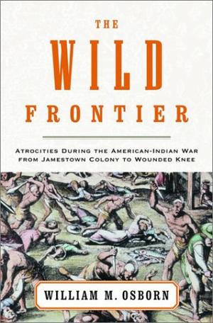 THE WILD FRONTIER | Kirkus Reviews