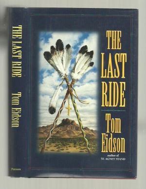 THE LAST RIDE | Kirkus Reviews
