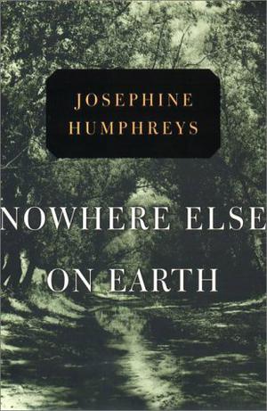 NOWHERE ELSE ON EARTH | Kirkus Reviews