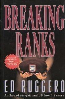 BREAKING RANKS | Kirkus Reviews