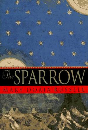 THE SPARROW | Kirkus Reviews