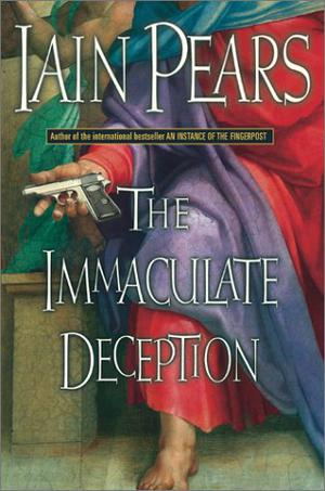 THE IMMACULATE DECEPTION | Kirkus Reviews