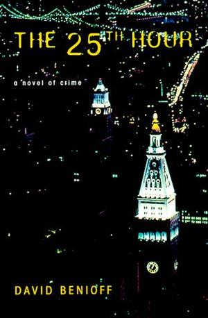 THE 25TH HOUR | Kirkus Reviews