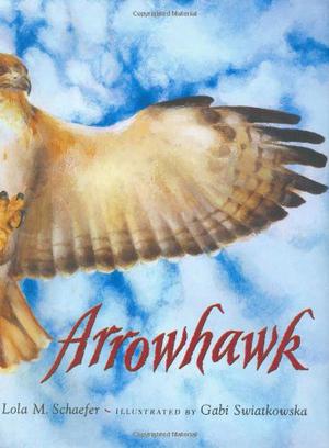 ARROWHAWK | Kirkus Reviews