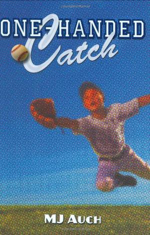 ONE-HANDED CATCH | Kirkus Reviews