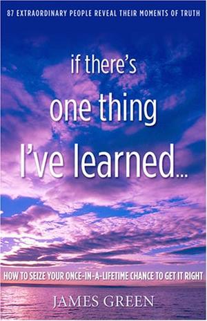 IF THERE'S ONE THING I'VE LEARNED | Kirkus Reviews