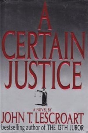 A CERTAIN JUSTICE | Kirkus Reviews