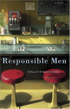 RESPONSIBLE MEN | Kirkus Reviews