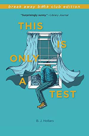 THIS IS ONLY A TEST | Kirkus Reviews