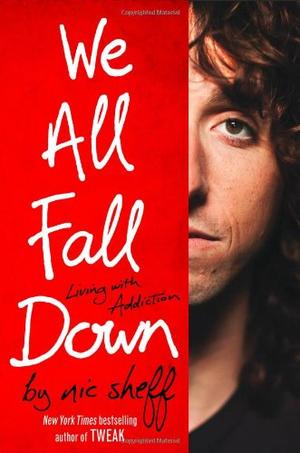 WE ALL FALL DOWN | Kirkus Reviews