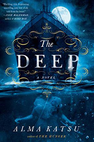 THE DEEP | Kirkus Reviews