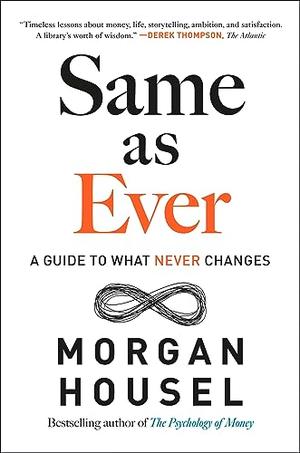 SAME AS EVER | Kirkus Reviews