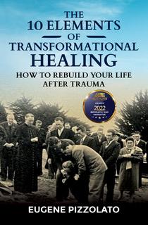 THE 10 ELEMENTS OF TRANSFORMATIONAL HEALING | Kirkus Reviews