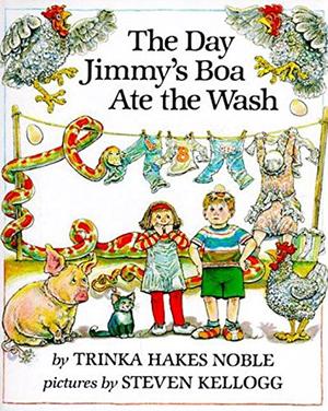 THE DAY JIMMY'S BOA ATE THE WASH | Kirkus Reviews