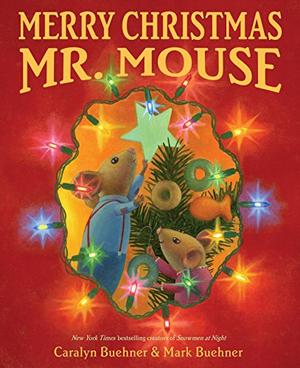 MERRY CHRISTMAS, MR. MOUSE | Kirkus Reviews
