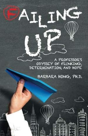 FAILING UP | Kirkus Reviews