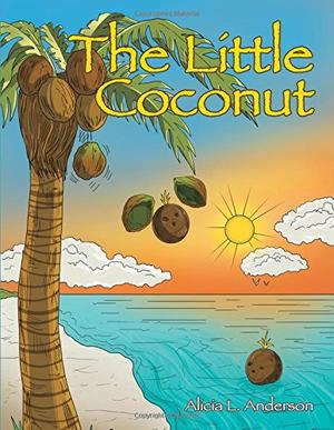 THE LITTLE COCONUT | Kirkus Reviews