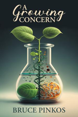 A GROWING CONCERN | Kirkus Reviews