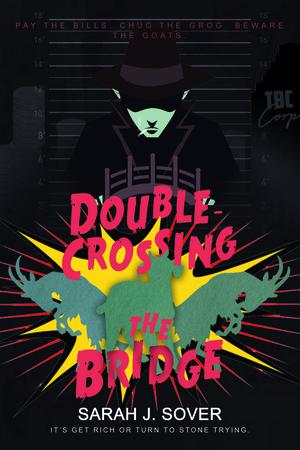DOUBLE-CROSSING THE BRIDGE | Kirkus Reviews