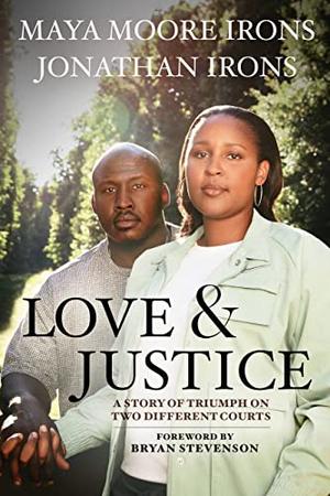 LOVE & JUSTICE | Kirkus Reviews
