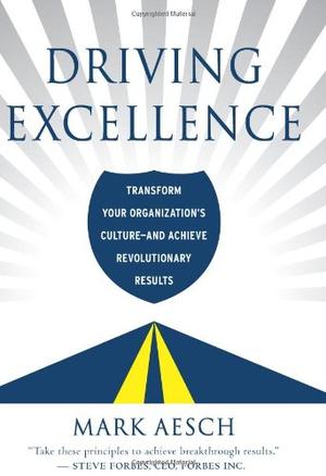 DRIVING EXCELLENCE | Kirkus Reviews