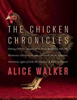 THE CHICKEN CHRONICLES | Kirkus Reviews