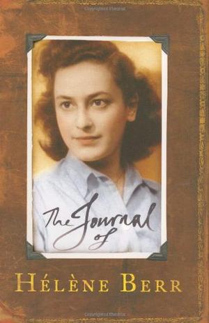 THE JOURNAL OF HÉLÈNE BERR | Kirkus Reviews