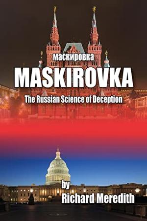 MASKIROVKA | Kirkus Reviews