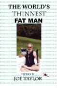 THE WORLD'S THINNEST FAT MAN | Kirkus Reviews