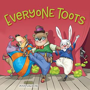 EVERYONE TOOTS | Kirkus Reviews