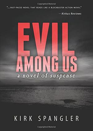 Evil Among Us | Kirkus Reviews
