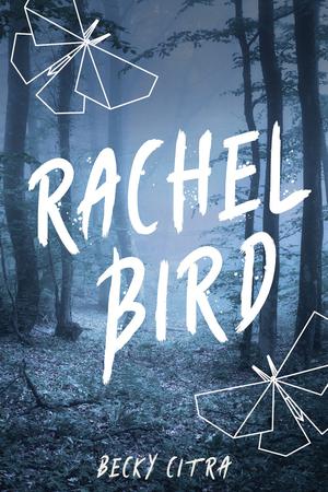 RACHEL BIRD | Kirkus Reviews