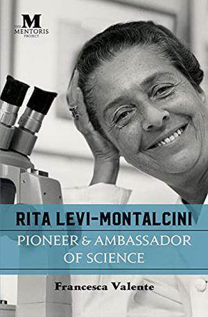 RITA LEVI-MONTALCINI | Kirkus Reviews