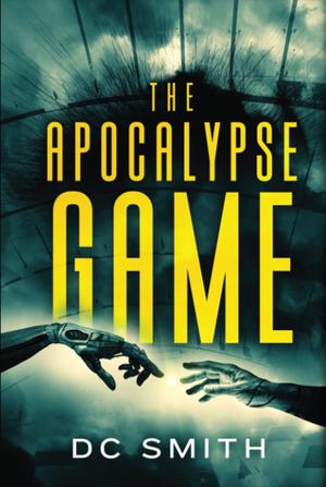 THE APOCALYPSE GAME | Kirkus Reviews