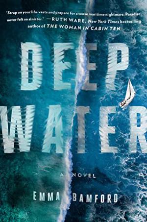 DEEP WATER | Kirkus Reviews