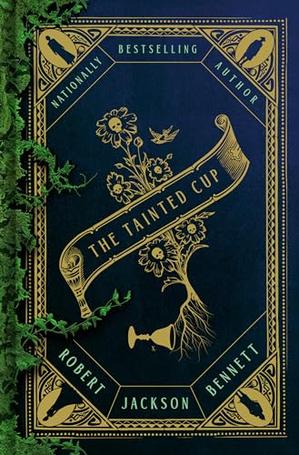 THE TAINTED CUP | Kirkus Reviews