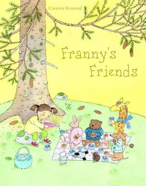 FRANNY’S FRIENDS | Kirkus Reviews
