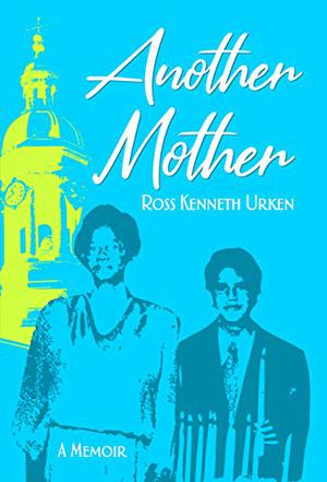 ANOTHER MOTHER | Kirkus Reviews