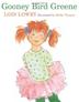 GOONEY BIRD AND ALL HER CHARMS by Lois Lowry , Middy Thomas | Kirkus ...