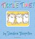 TICKLE TICKLE by Dakari Hru , Ken Wilson-Max | Kirkus Reviews