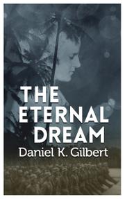 Daniel K. Gilbert | Kirkus Reviews