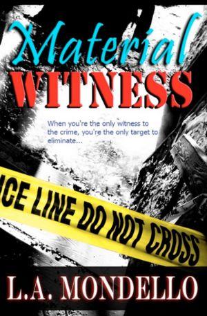 MATERIAL WITNESS | Kirkus Reviews