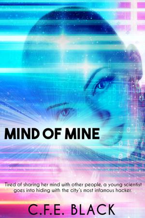 MIND OF MINE | Kirkus Reviews